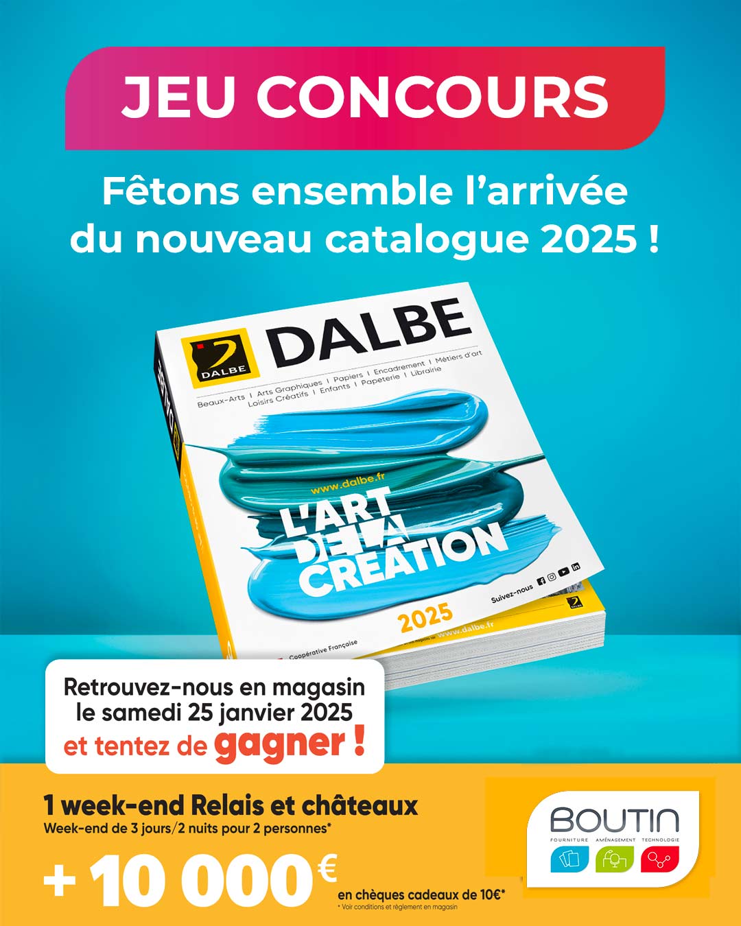 JEU CONCOURS "NOUVEAU CATALOGUE DALBE" - Boutin